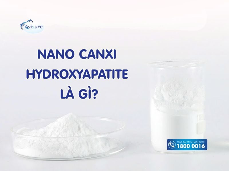 Nano Canxi Hydroxyapatite là canxi hữu cơ hay vô cơ?